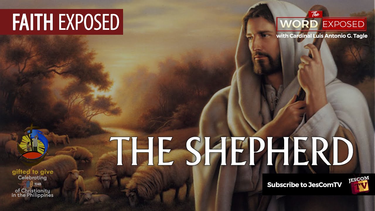 THE SHEPHERD - Faith Exposed with Cardinal Tagle - YouTube