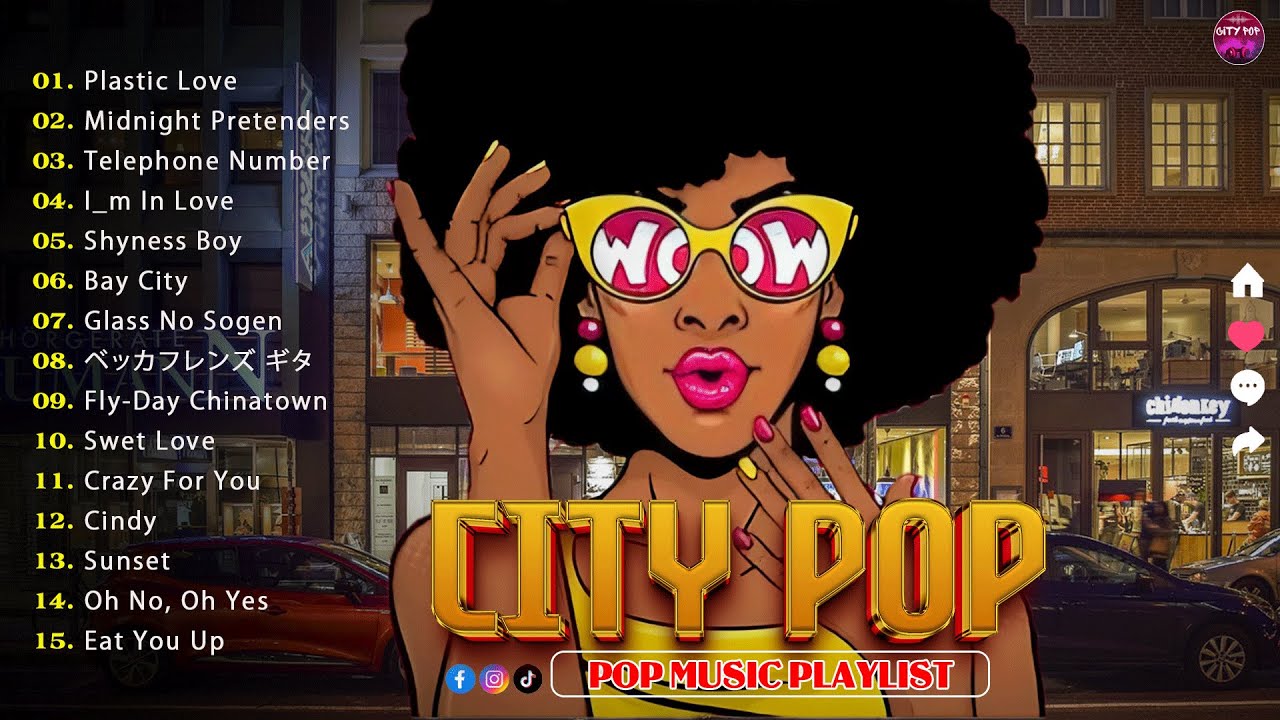City Pop Japanese 80s Best Compilation シティポップ日本人 City Pop 80s Japanese ...