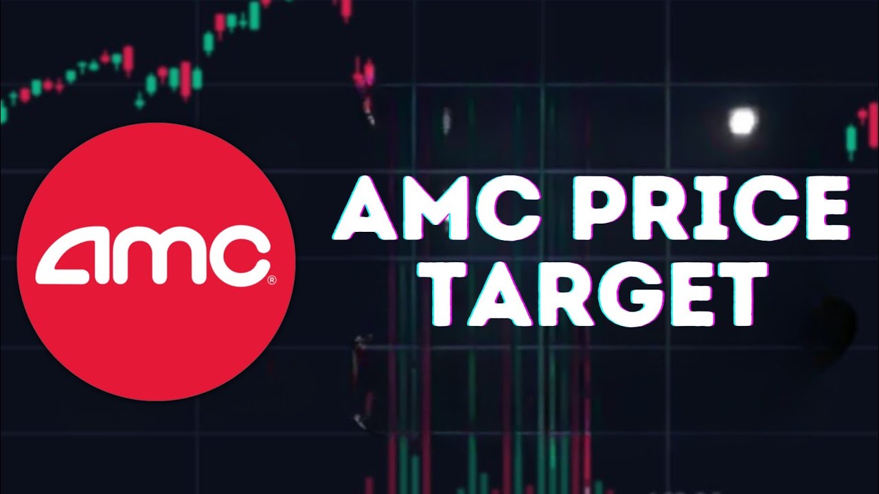 AMC STOCK UPDATE: AMC PRICE TARGET! SHORTS LOST! - YouTube
