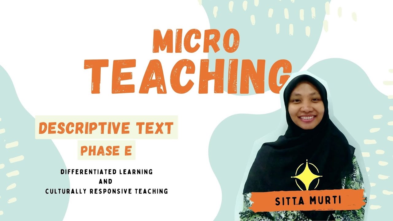 Microteaching - DESCRIPTIVE TEXT 10 SMA - WRITING SKILL ...