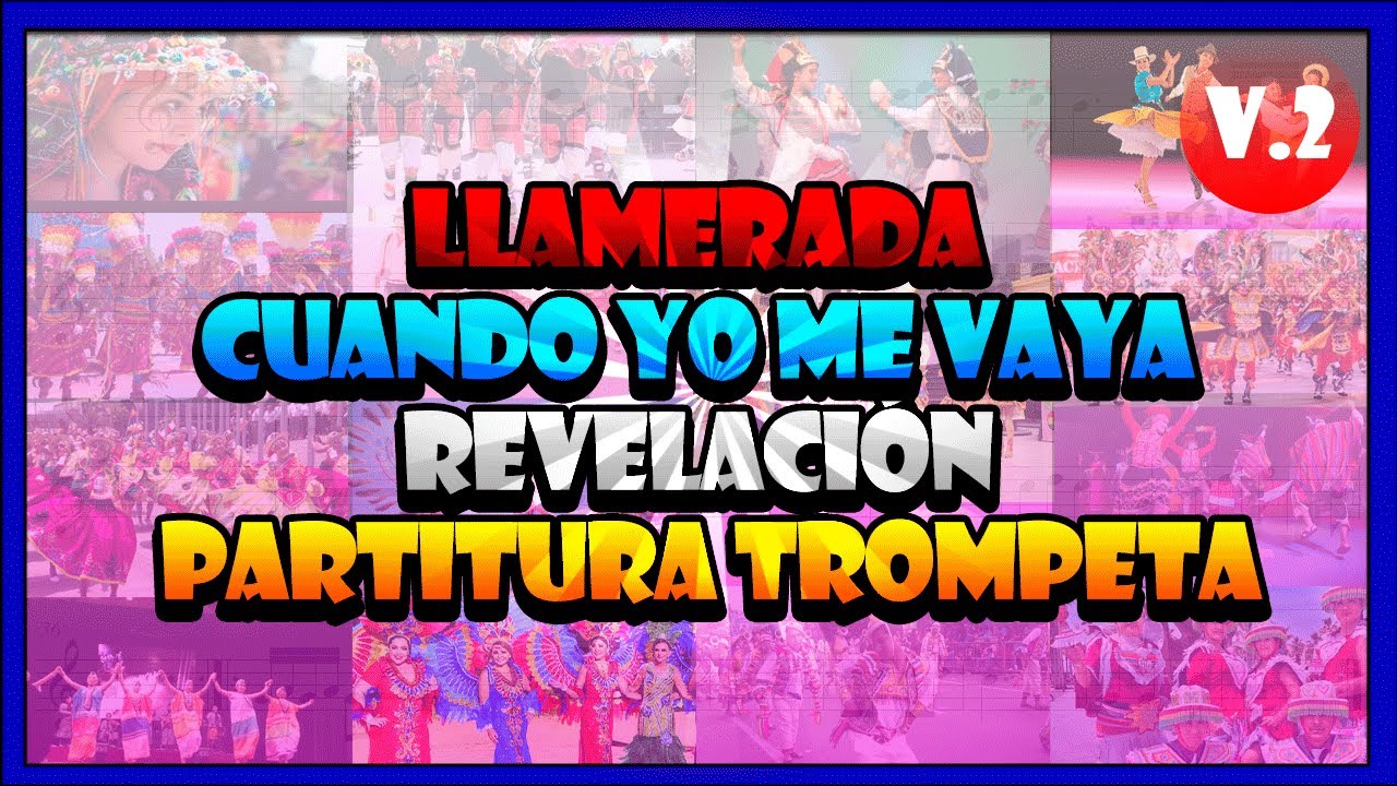 Partitura Numerada Llamerada 馃拑cuando Yo Me Vaya Revelaci贸n馃幒 Youtube