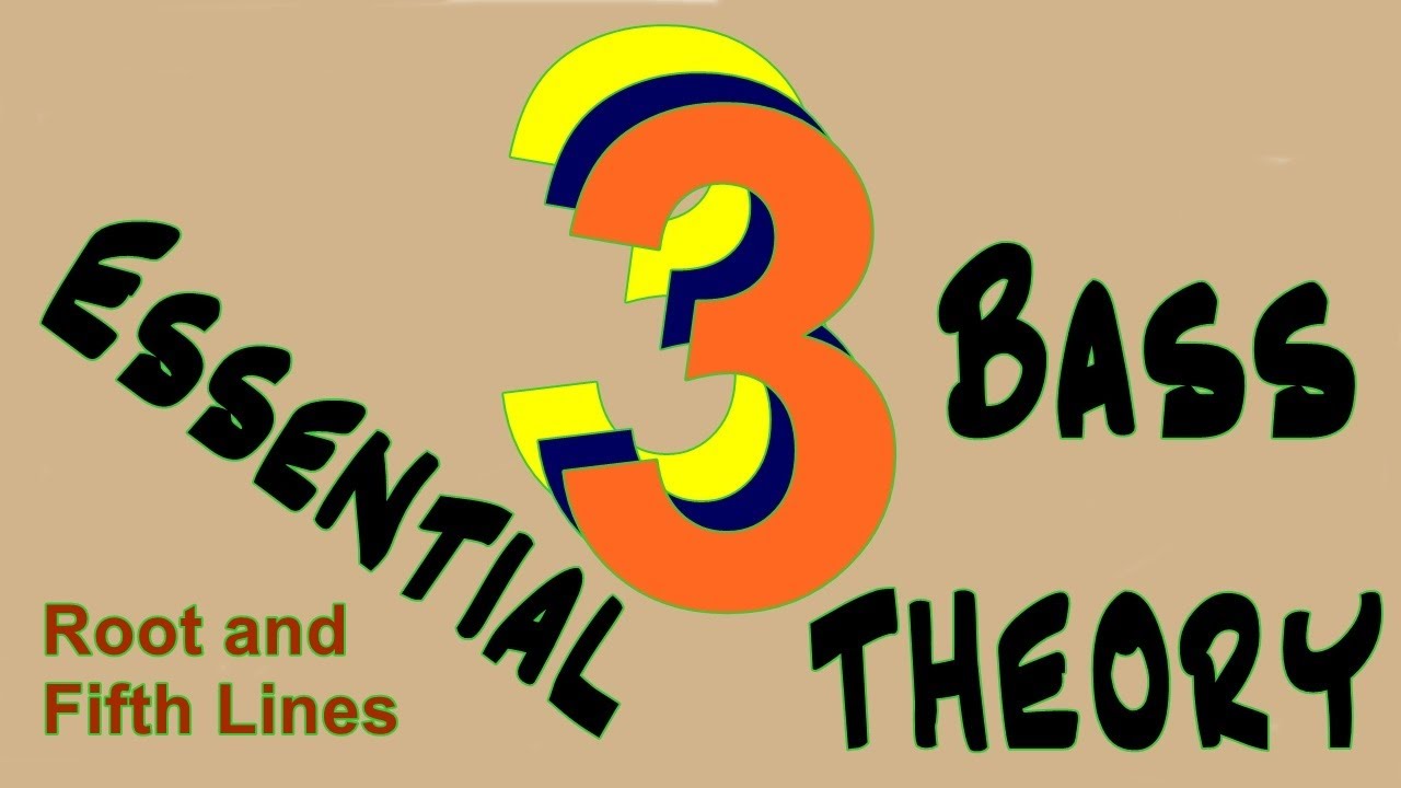 Root and Fifth Essential Bass Theory 3 - YouTube