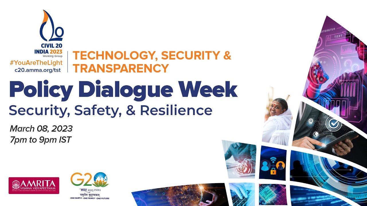C20 Working Group TST Policy Dialogue Week: Security, Safety ...