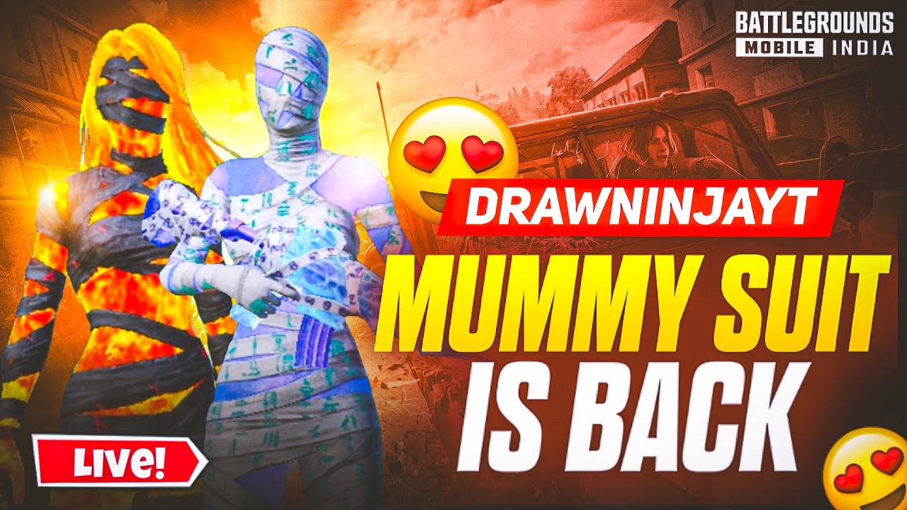 BGMI LIVE || BONUS CHALLENGE WITH FIRE MUMMY SUIT || DRAWNINJAYT IS ...