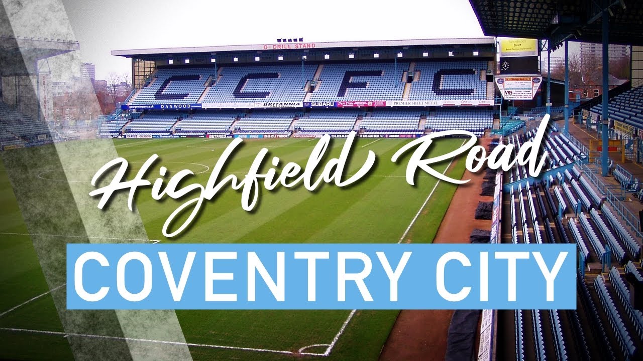 Memories of Highfield Road stadium, Coventry City FC - YouTube