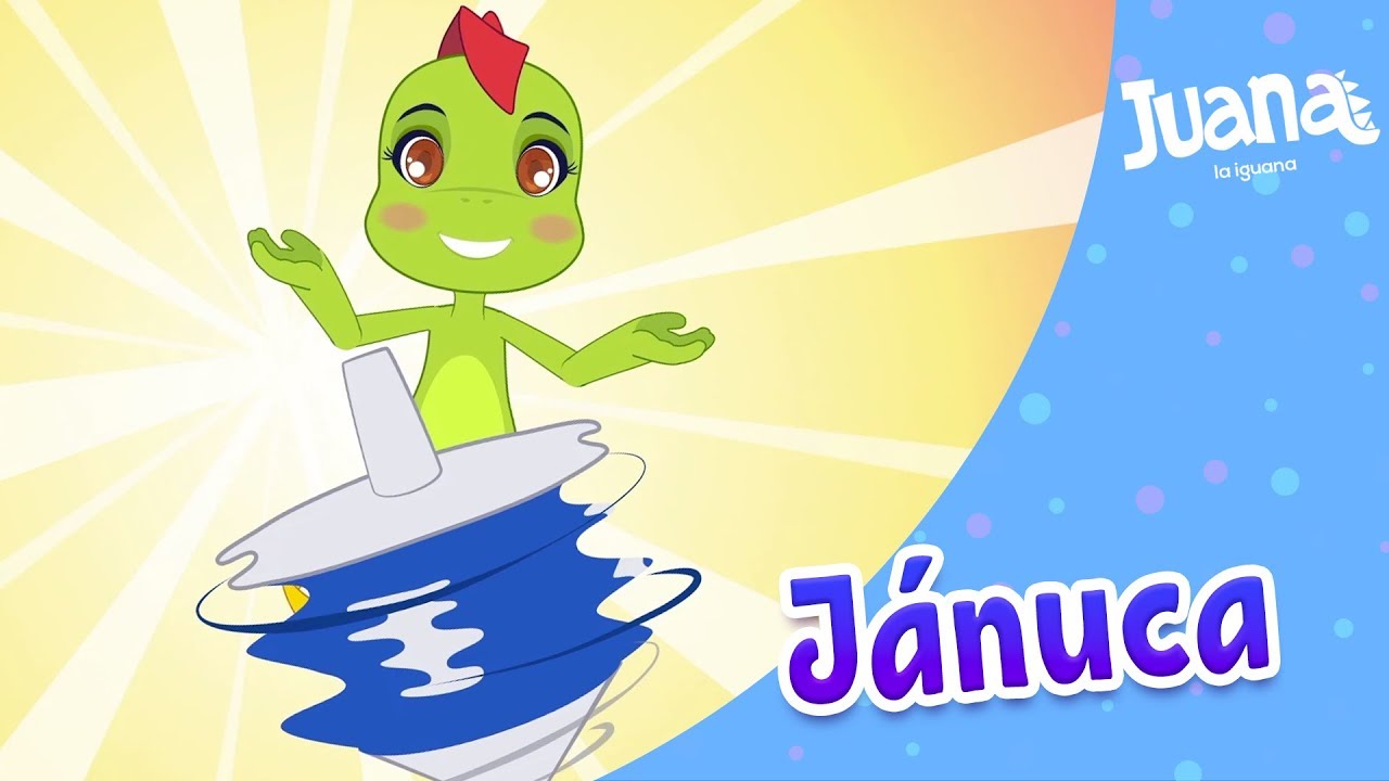 Januca Hanukah - La fiesta de las luces | Juana la Iguana | Canciones ...