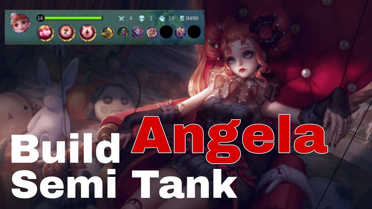 Build angela 2021 semi tank auto MVP #mobilelegends - YouTube