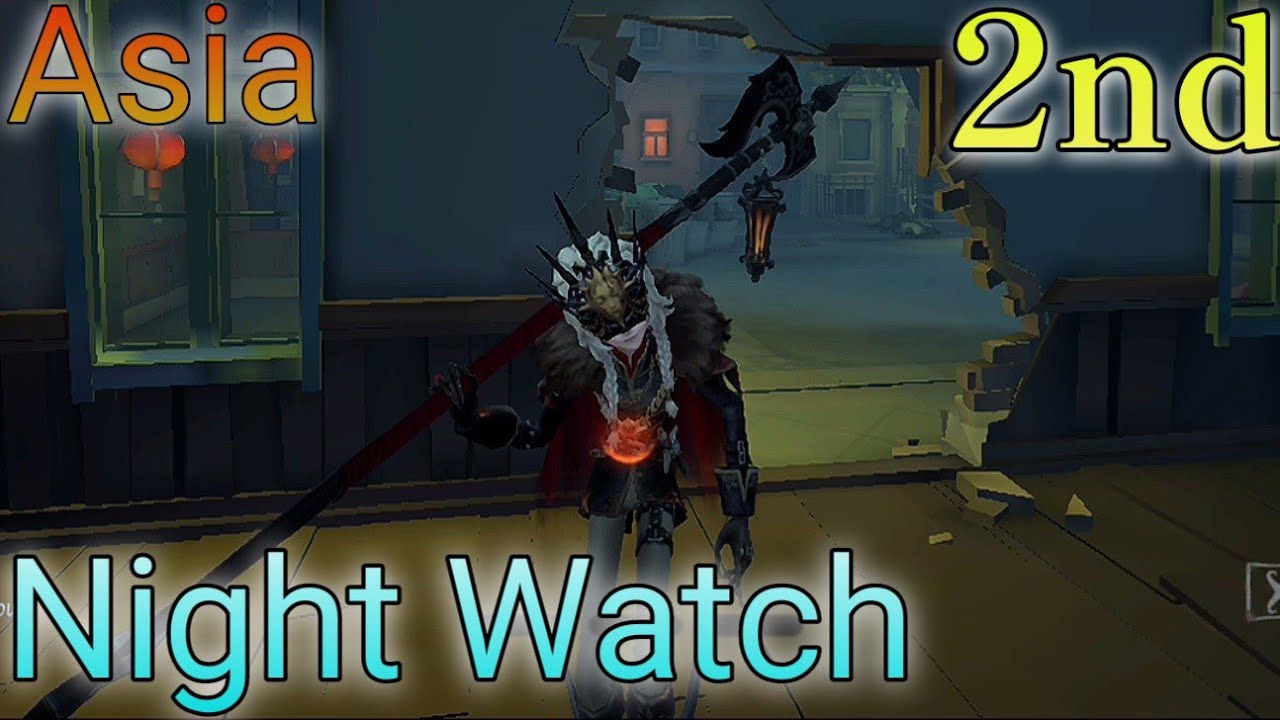 2nd Night Watch｜夜の番人｜守夜人｜나이트 워치｜ 【IdentityV】【第五人格】【제5인격】【idv】【pro ...