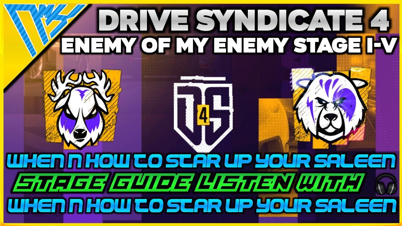 Driver Syndicate 4 | Enemy of my Enemy Stage I-V | When to star up ...