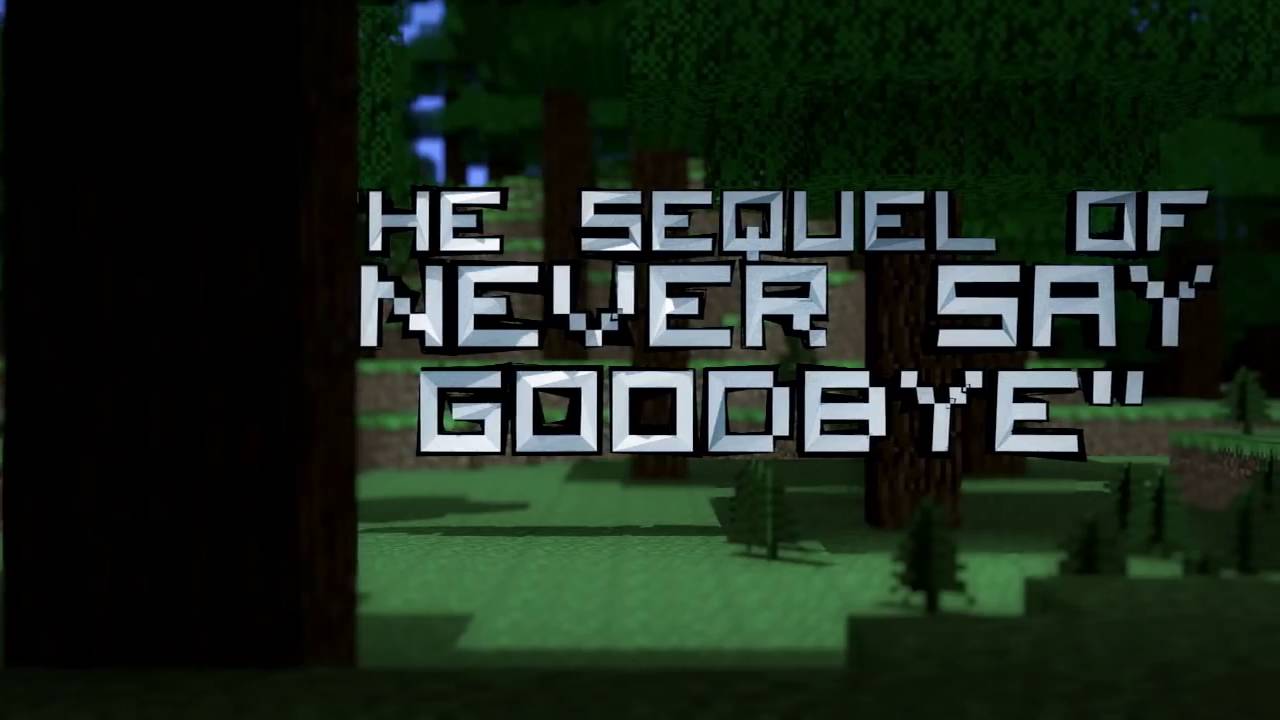 Never Let You Go" - Minecraft Song & Animation - YouTube