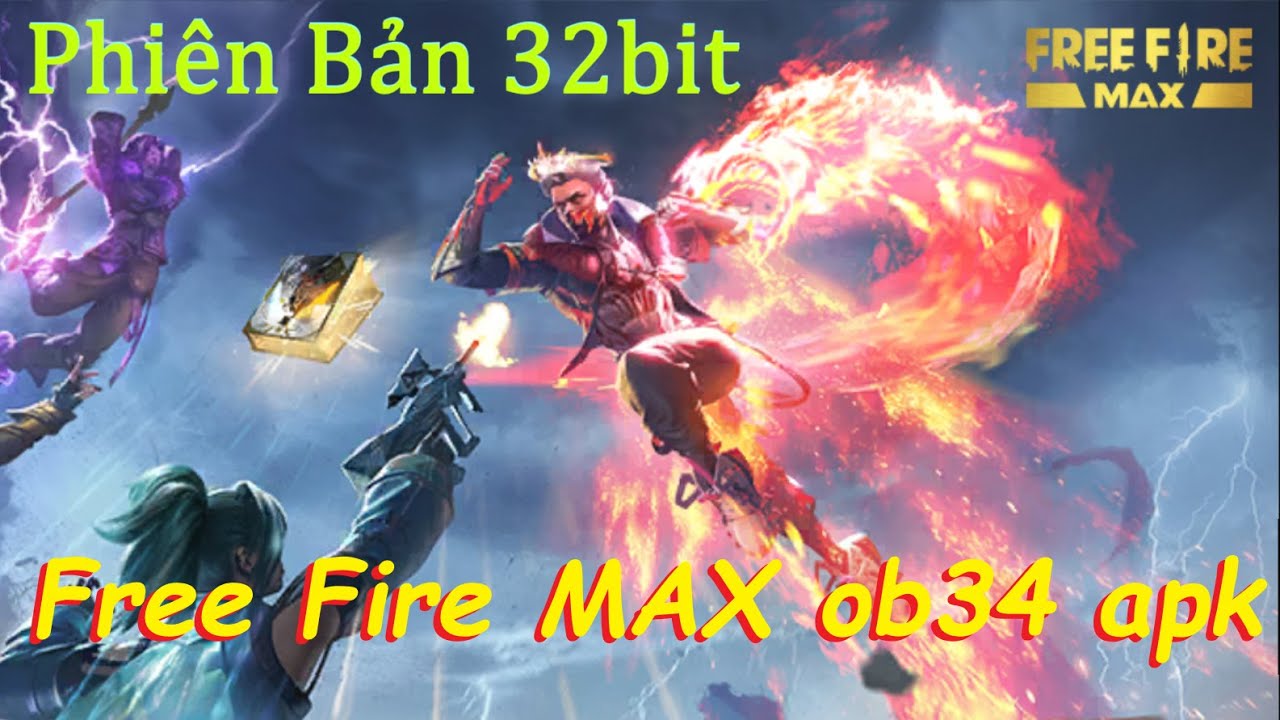 Cách Tải Free Fire MAX ob34 32bit apk - YouTube