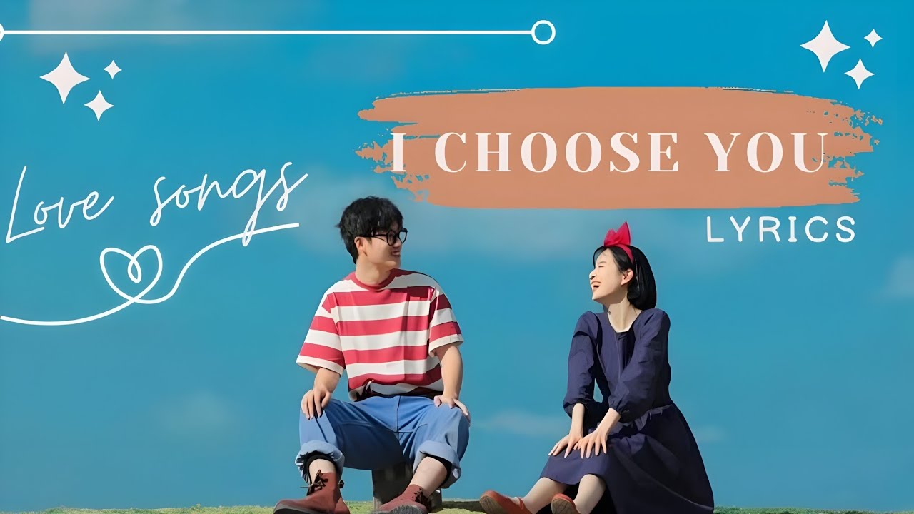 I Choose You | Romantic English Love Song with Lyrics | Midnight Vibes ...