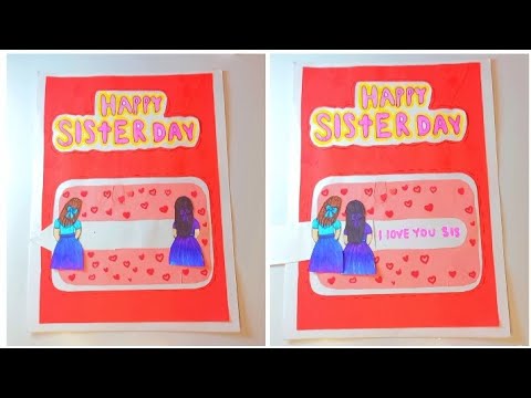 Easy And Beautiful Card For Sister Day | Sister Day Card With Paper ...