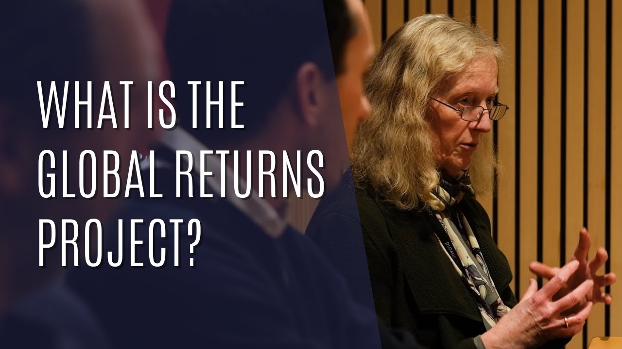 What is the Global Returns Project? - YouTube