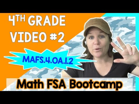 4TH GRADE | Math FSA Bootcamp | Video #2 - MAFS.4.OA.1.2 - YouTube
