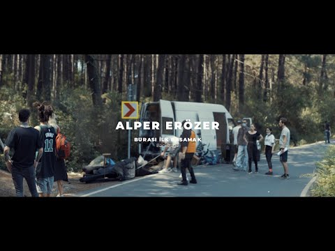 Alper Erözer - Burası İlk Basamak (Official Backstage)