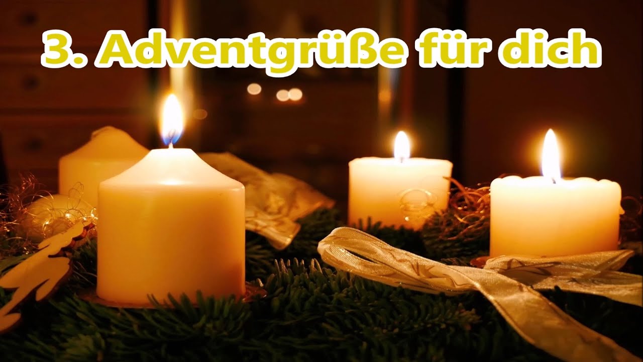 3. Advent Grüße whatsapp lustig kostenlos Adventgrüße zum ersten Advent ...