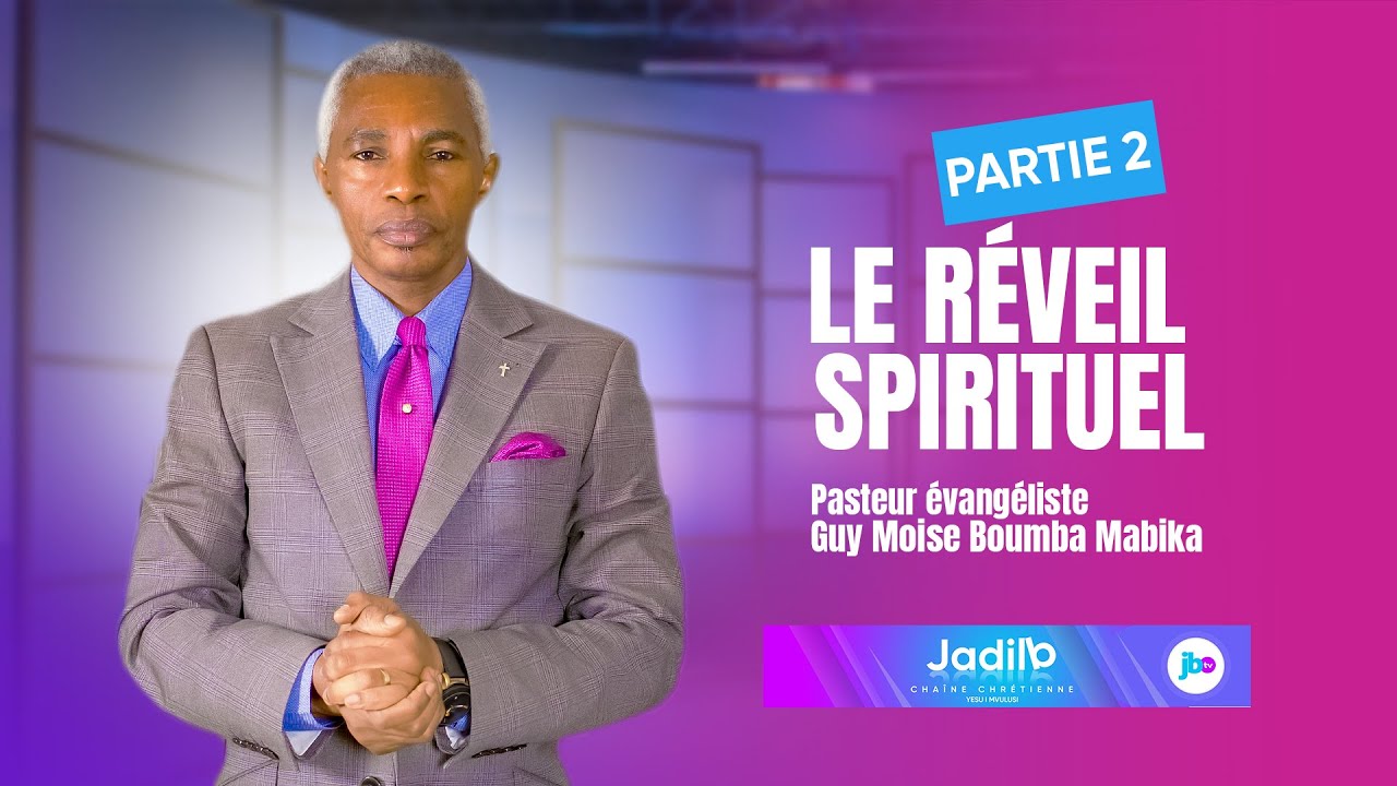 LE RÉVEIL SPIRITUEL PARTIE 2 - YouTube