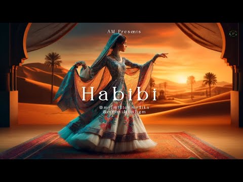 Habibi || New Arabian New Song Arabic #arabicsong - YouTube