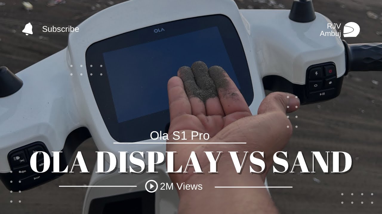 Ola S1 Display Sand Test | Ola Scooter display #olascooter - YouTube