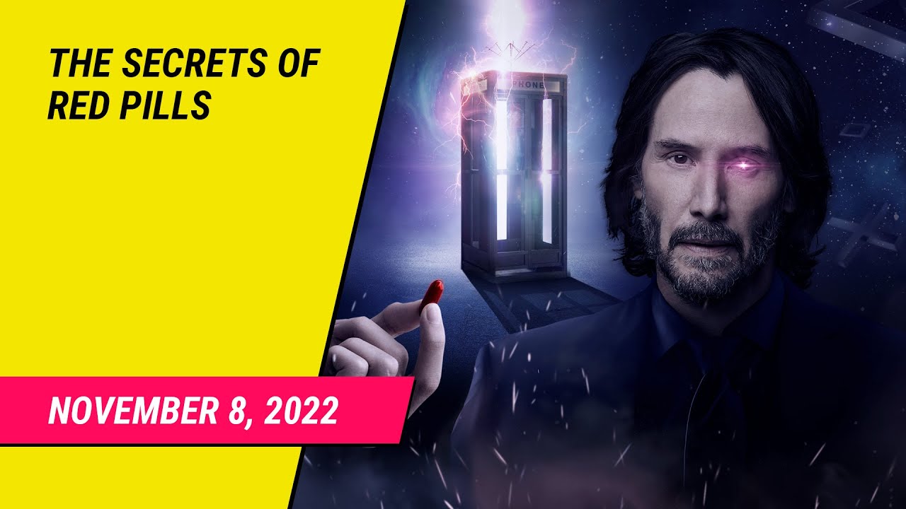 Secrets of Red Pills (Full Post) – Keanu Reeves, Red Pills, and lots ...