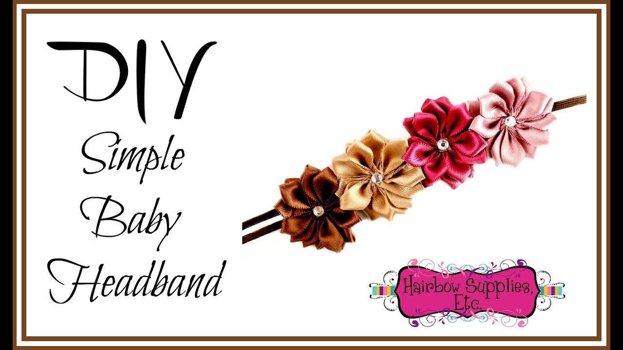 DIY Simple Baby Headband - Easy Baby Headbands Tutorial Baby Headband ...