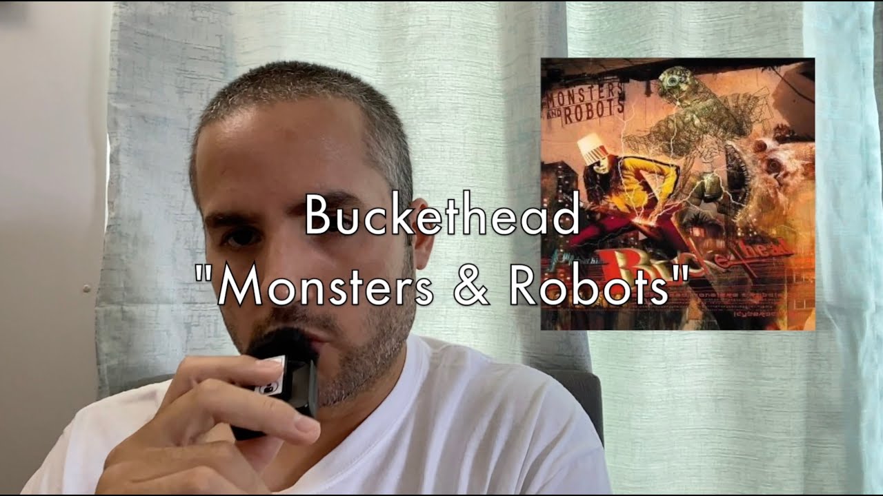 Buckethead - Monsters & Robots - music & memories - YouTube
