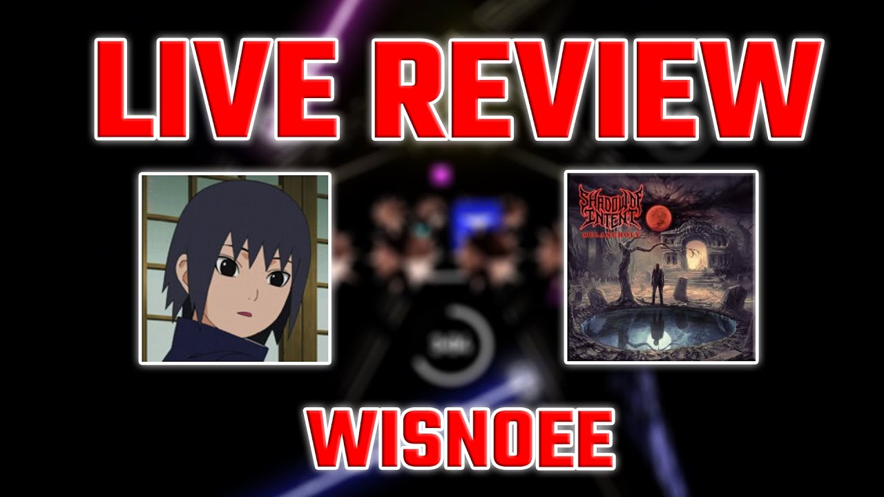 Live Replay Review #4 - Wisnoee, Oudenophobia - YouTube