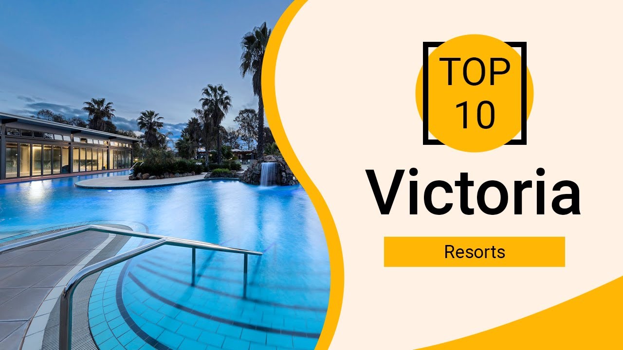 Top 10 Best Resorts to Visit in Victoria | Australia - English - YouTube