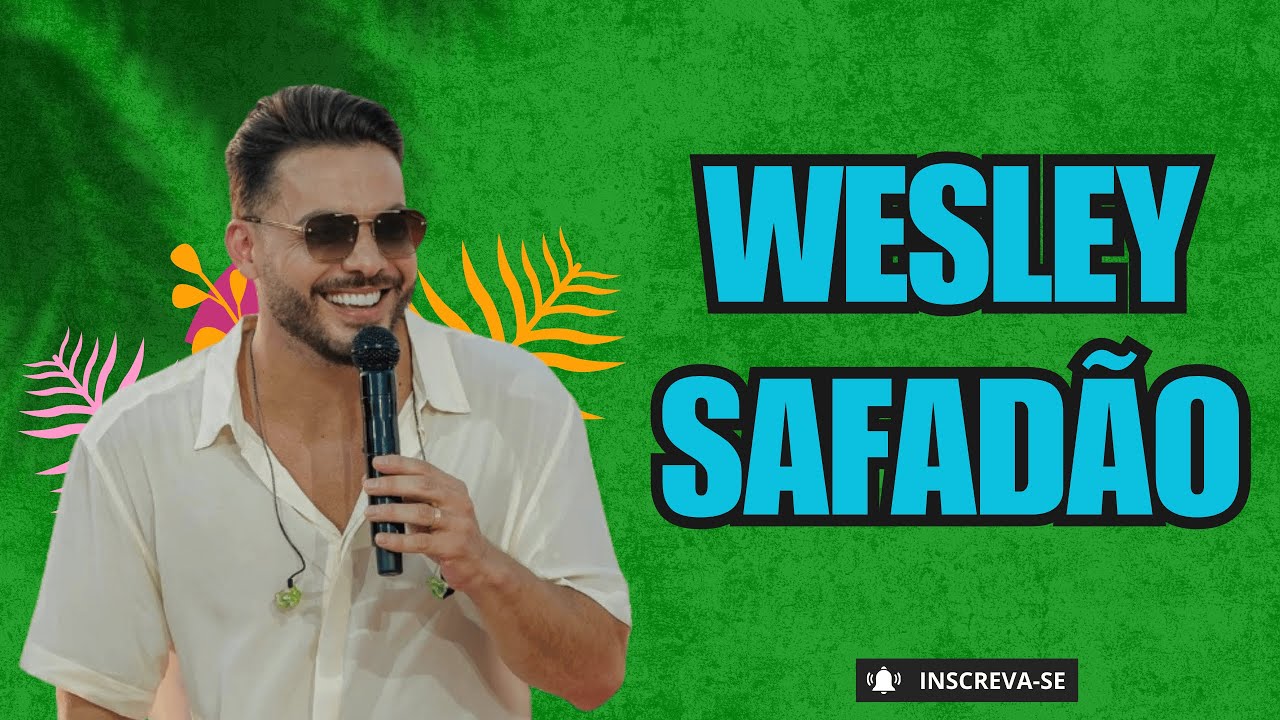 WESLEY SAFADÃO - JANEIRO 2025 REPERTÓRIO NOVO - YouTube
