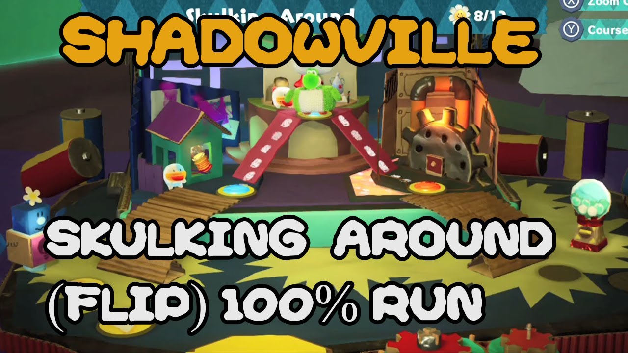 Yoshi's Crafted World: Shadowville: Skulking Around (Flip Side) 100% ...