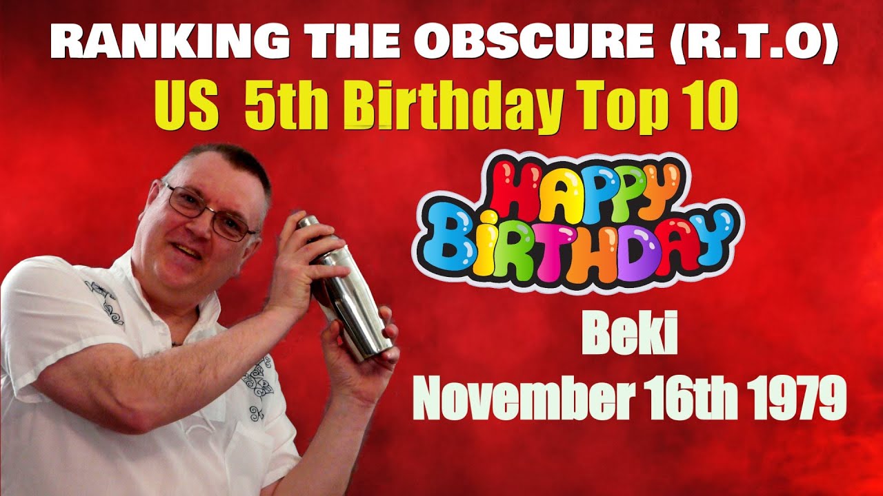 Beki's 5th US Birthday Top 10 November 16th 1979 - YouTube