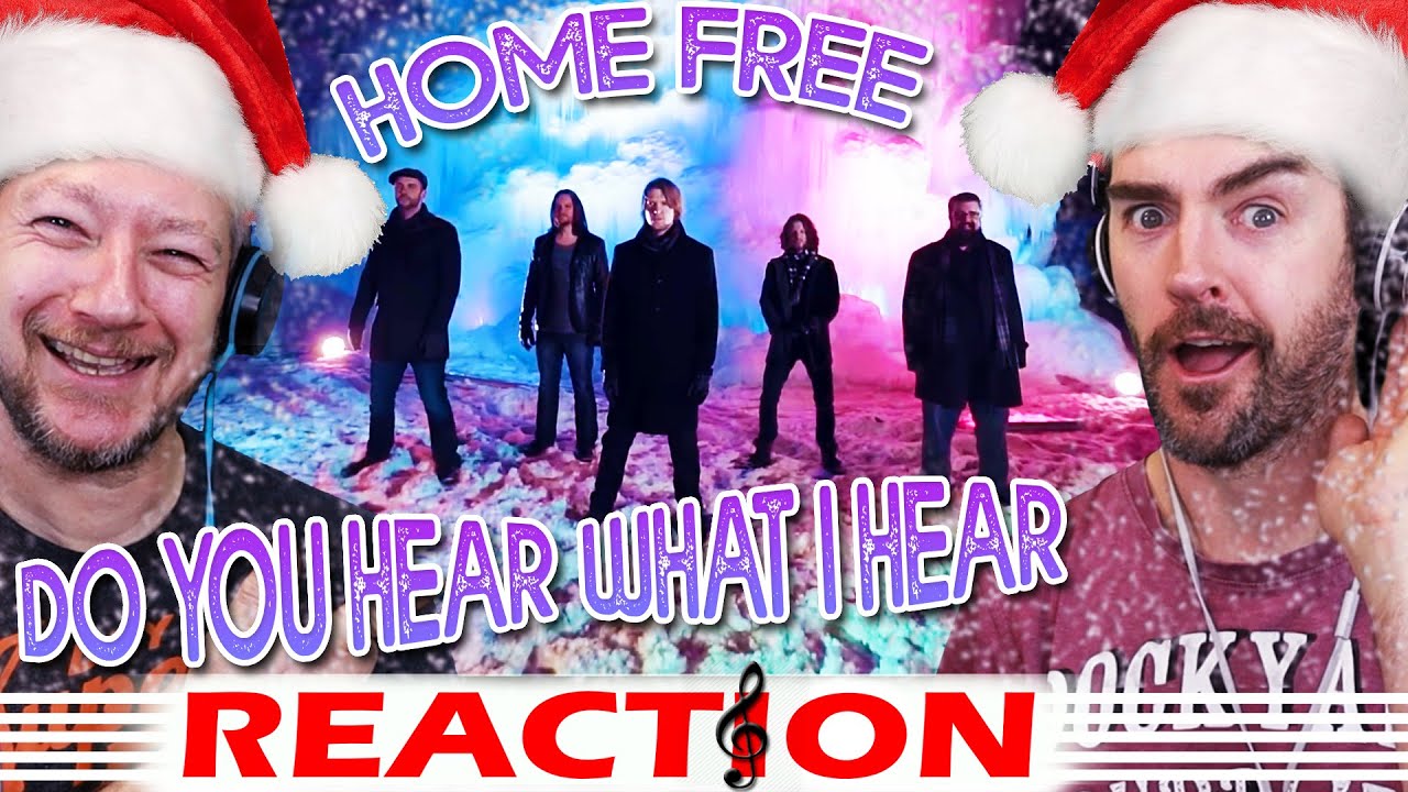 Home Free REACTION ''Do You Hear What I Hear'' - YouTube