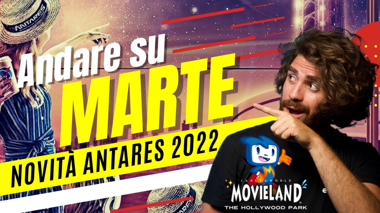 Nuova attrazione ANTARES 2022! FORMIDABILE Movieland - YouTube