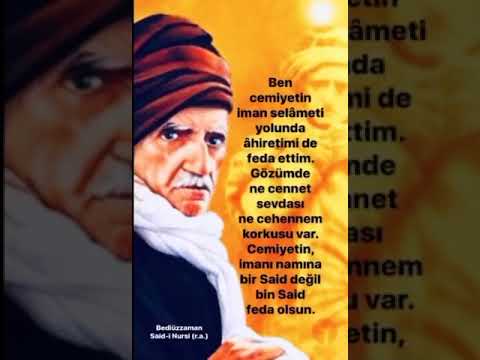 Said nursi konuşuyor Yolunda âhiretimi de feda ettim !!!