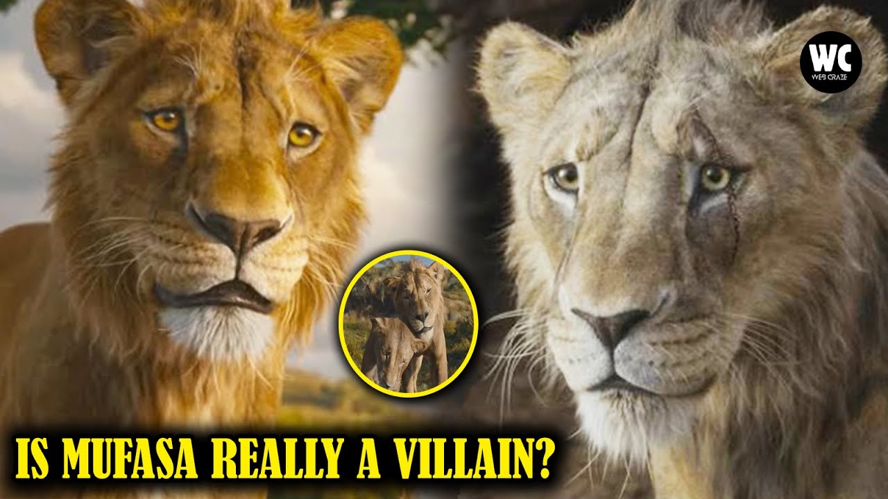 MUFASA : THE LION KING | IS MUFASA REALLY A VILLAIN ? - YouTube