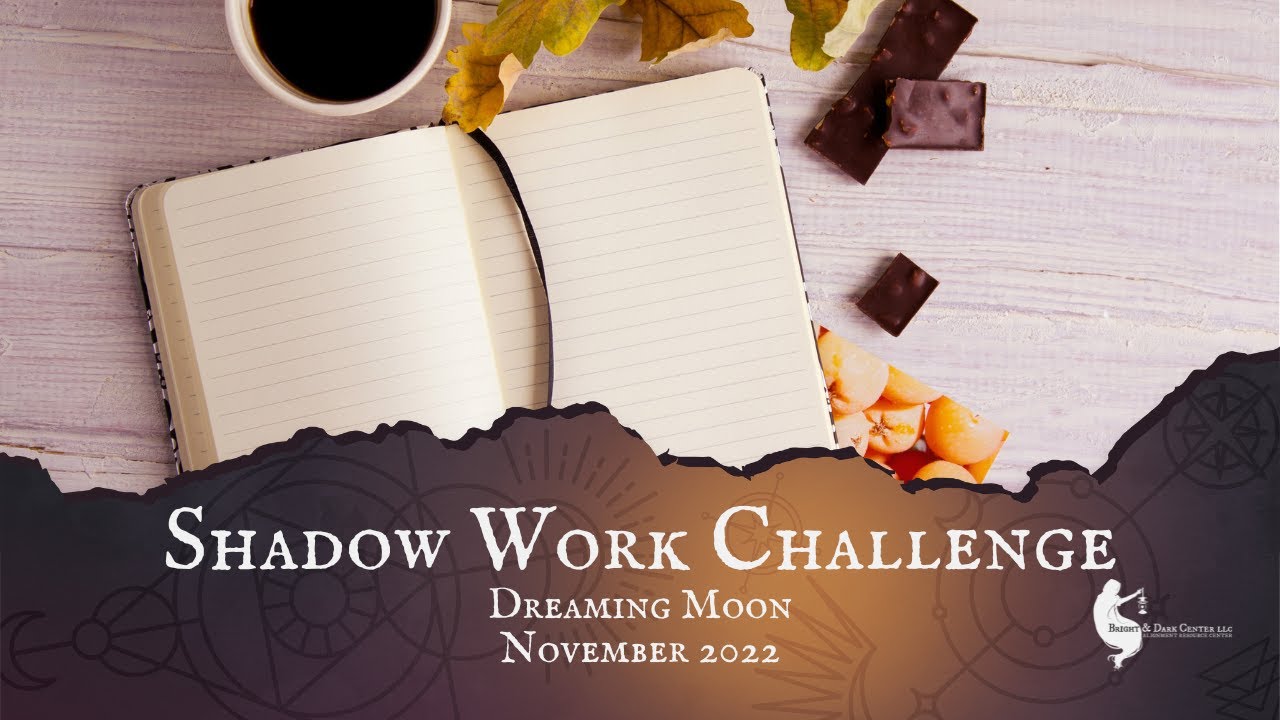 Shadow Work Challenge | November 04, 2022 - YouTube