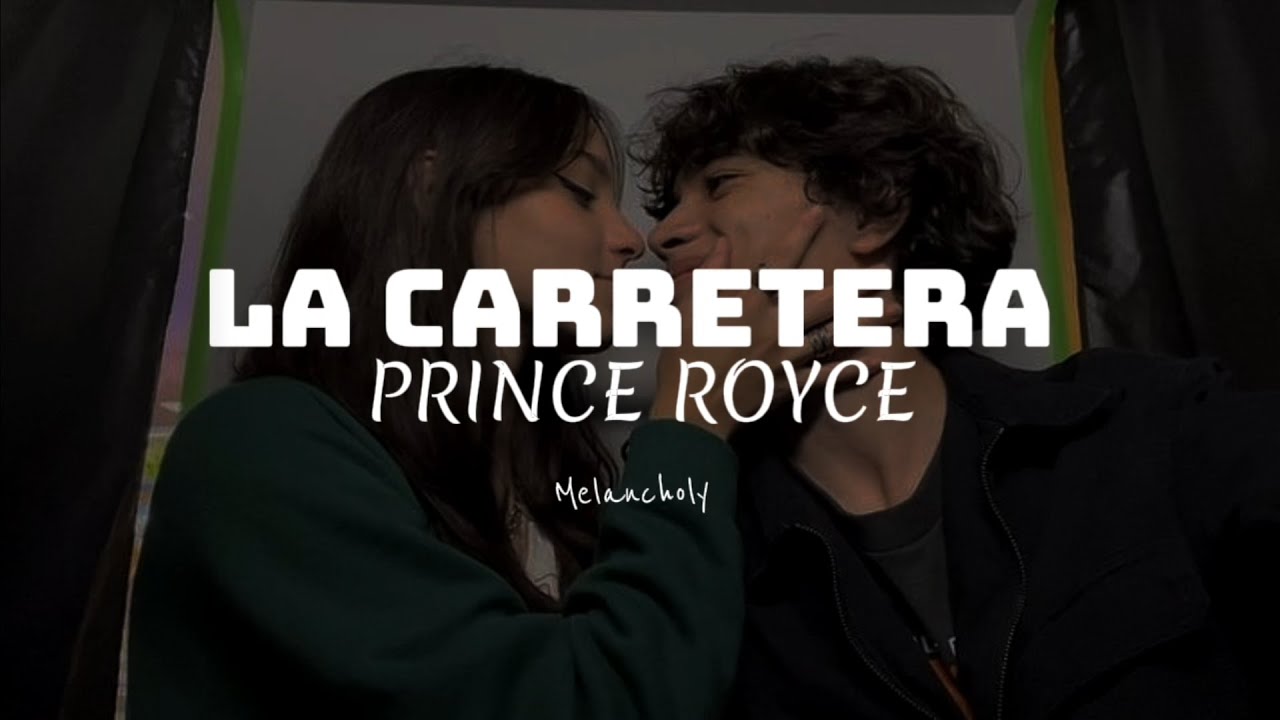 La carretera - Prince Royce / LETRA | ¿Dónde estarás?... 🥀 - YouTube