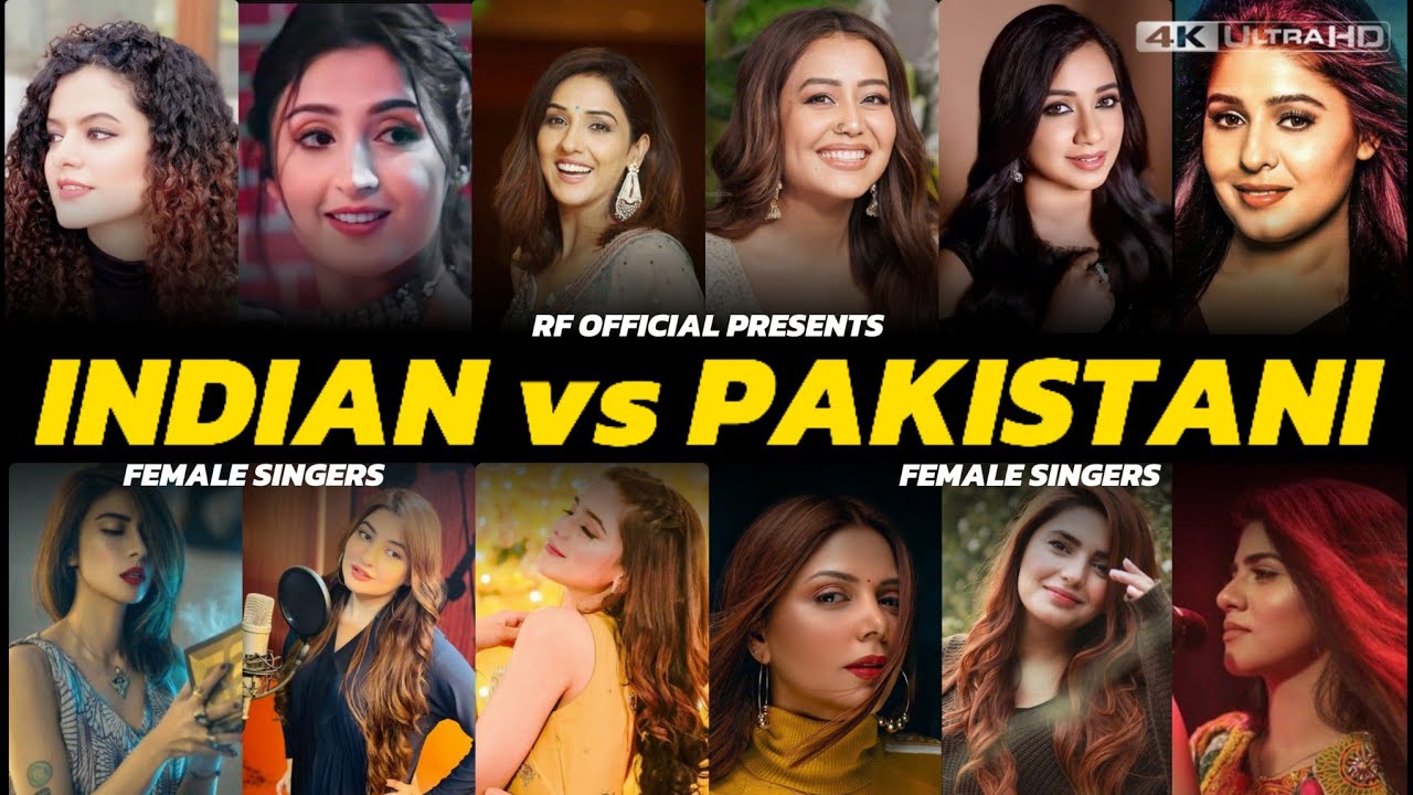 Indian Female Singers vs Pakistani Female Singers: A Comparative ...