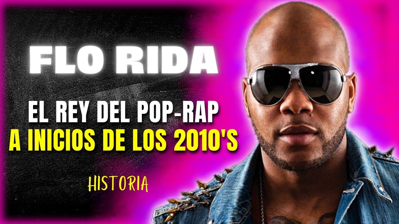 ¿Qué Pasó con FLO RIDA? El Rapero Hit en los 2010s | HISTORIA - YouTube