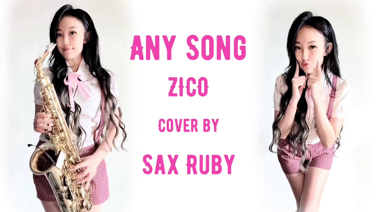 Any song -Saxruby - YouTube