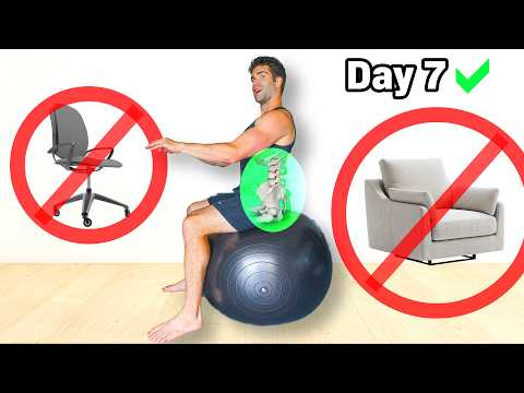 I Sat Only on A Stability Ball For 7 Days