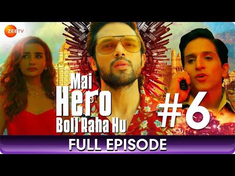 Mai Hero Boll Raha Hu - Ep 6 - Crime Thriller Web Series - Patralekha Paul, Parth Samthaan - Zee TV