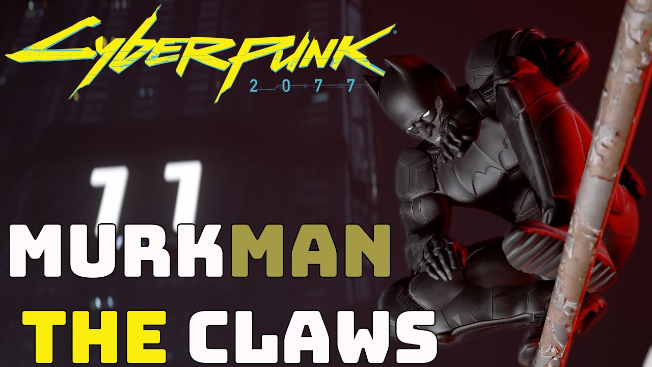Murk Man Begins | Cyberpunk 2077 - YouTube