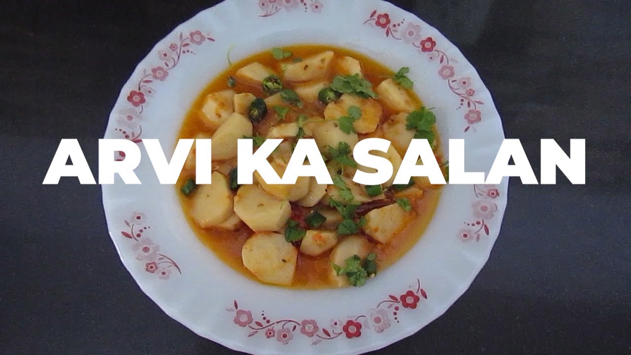 Simple Arvi Ka Salan - YouTube