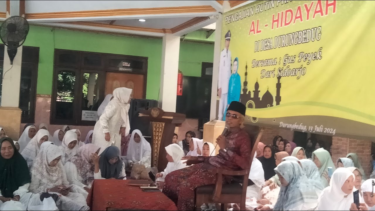 Pengajian Al-Hidayah PKK Desa Durungbedug bersama Gus Peyek. #news, # ...