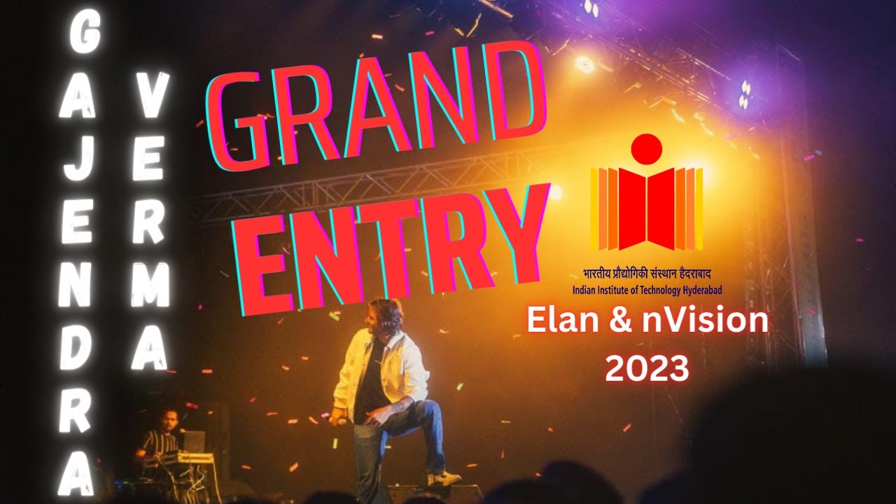 Gajendra Verma Epic Entry in( Elan & Vision IIT H 2023)#iit #iith - YouTube