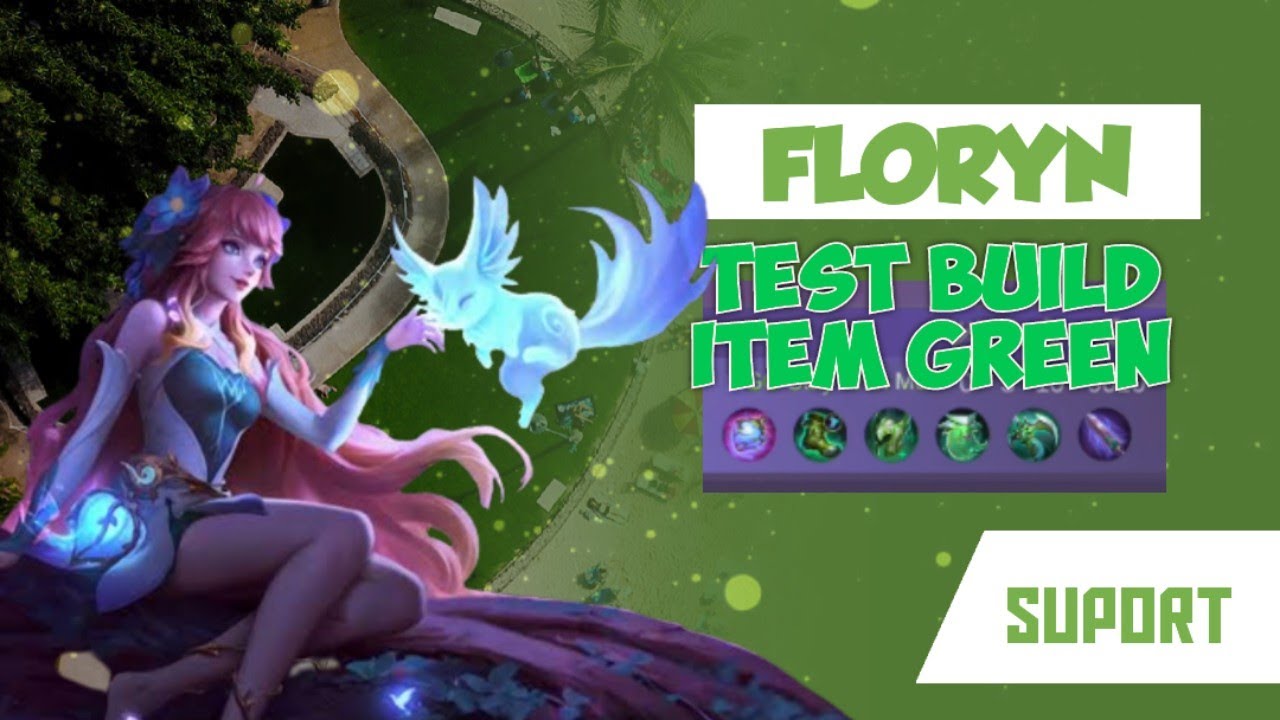 🔘Floryn Test Build Item Green - YouTube