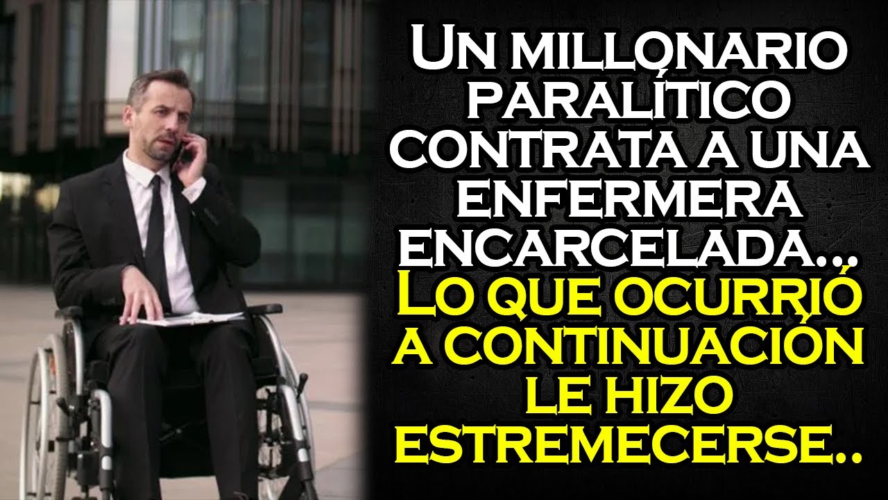 Un millonario paralítico contrata a una enfermera encarcelada. Todo el ...