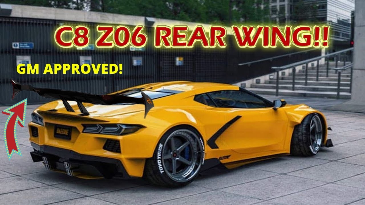 C8 Z06 REAR WING DETAILS LEAKED!! LARGER THAN C7 ZR1 WING! - YouTube